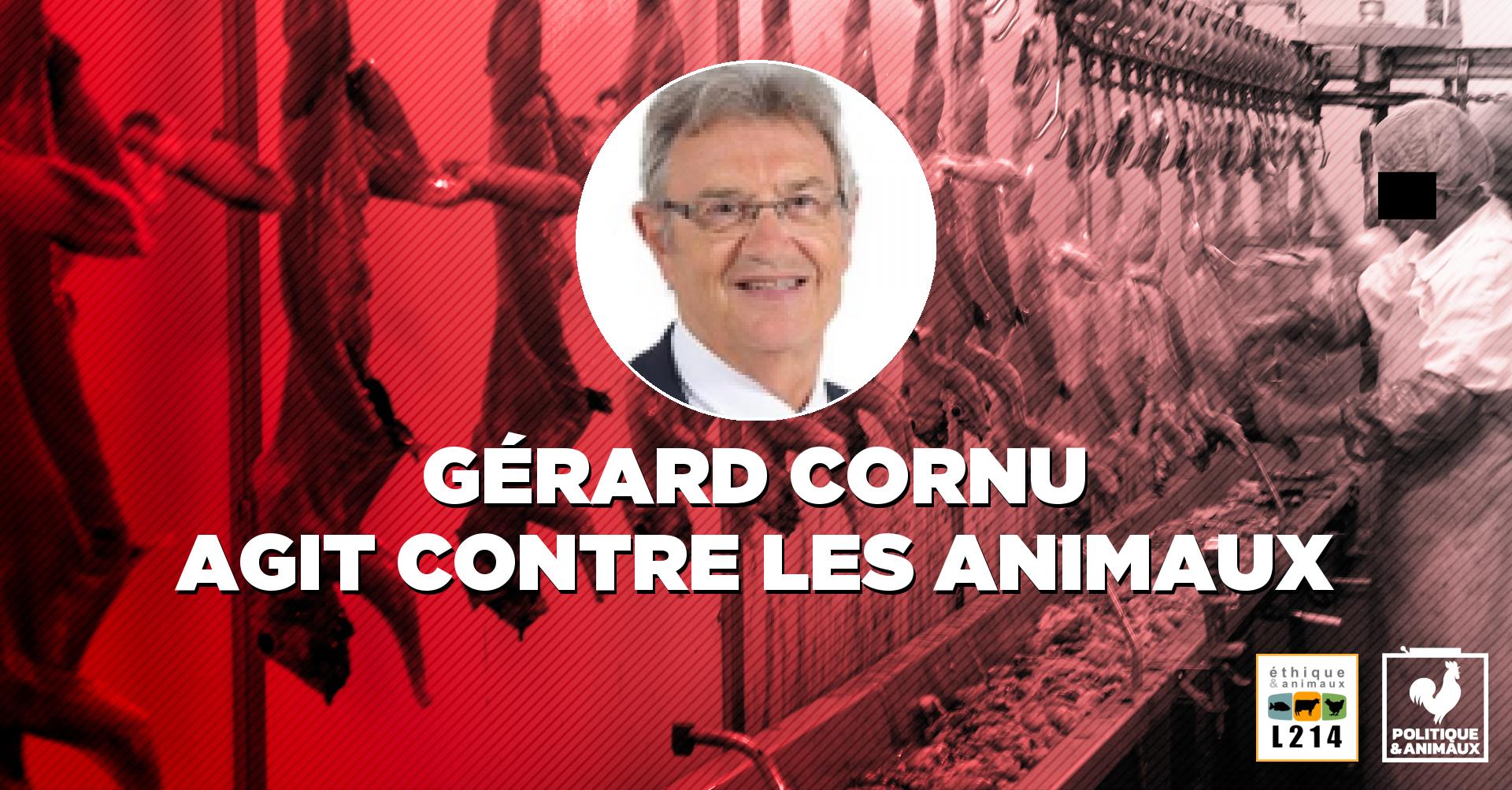 Gérard Cornu - Politique & animaux