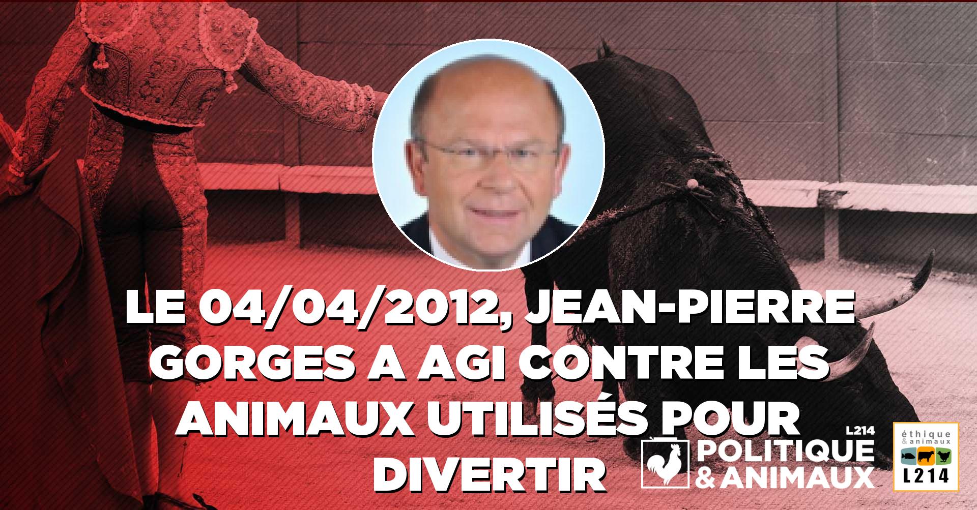 Jean-Pierre Gorges souhaite préserver la corrida en tant que tradition ...